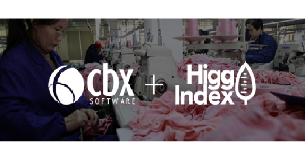 CBX Software and Higg Co to integrate environmental sustainability data