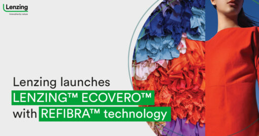 Lenzing expands REFIBRA™ technology to LENZING™ ECOVERO