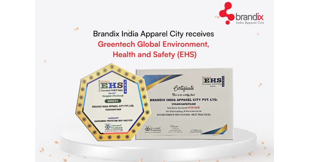 Brandix India Apparel City wins Greentech Global EHS Award for best ...